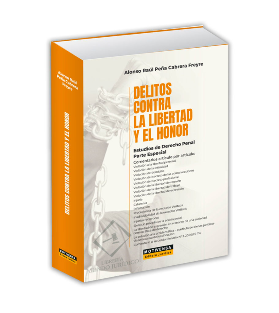 DELITOS CONTRA LA LIBERTAD Y EL HONOR - Librería Mundo Jurídico
